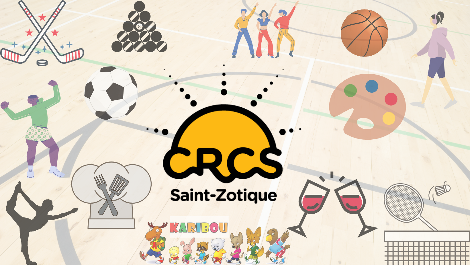 Activités du CRCS – CRCS St-Zotique
